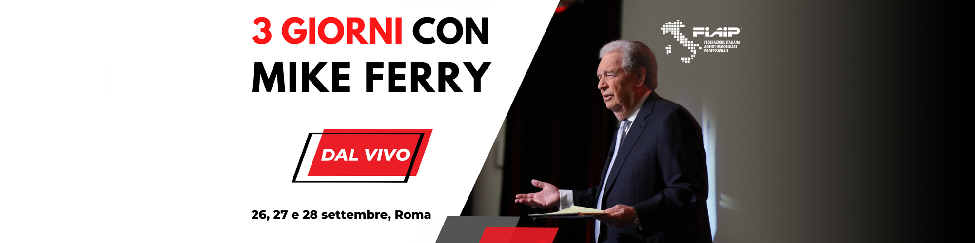 3 giorni con Mike Ferry - Fiaip